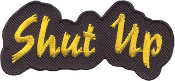 "Shut Up" Patch – Philip Weber